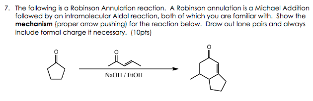 Solved The following is a Robinson Annulation reaction. A | Chegg.com