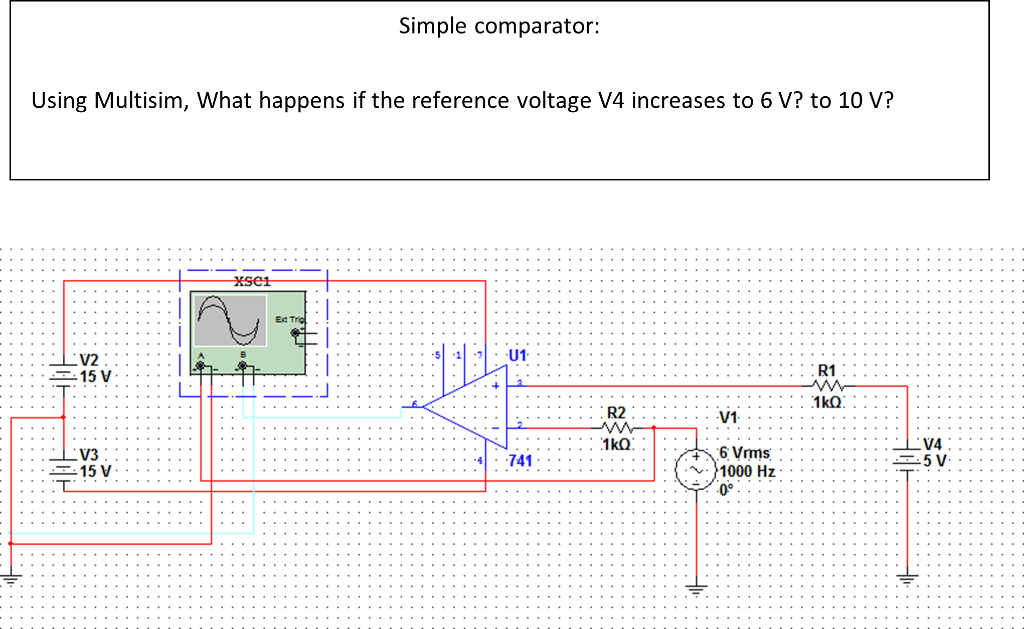 Solved Simple comparator: Using Multisim, What happens if | Chegg.com