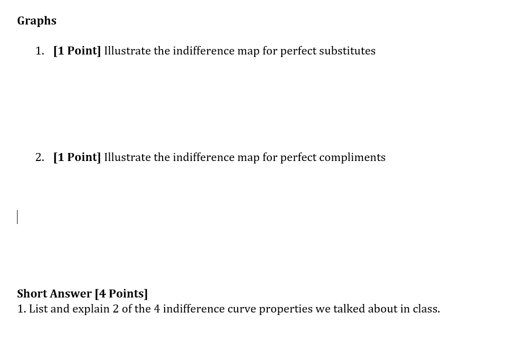 Solved 1. [1 Point] Illustrate the indifference map for | Chegg.com