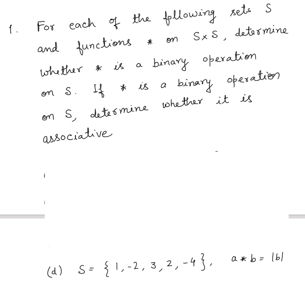 Solved For each of the following sets S and functions * on | Chegg.com