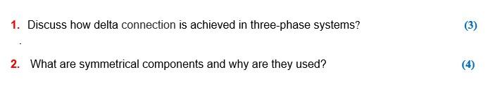 Solved 1. Discuss how delta connection is achieved in | Chegg.com