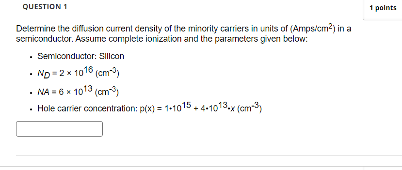 Solved Determine the diffusion current density of the | Chegg.com