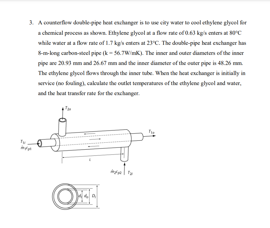 Solved 3. A counterflow double-pipe heat exchanger is to use | Chegg.com