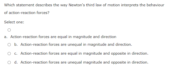 Solved Which statement describes the way Newton's third law | Chegg.com
