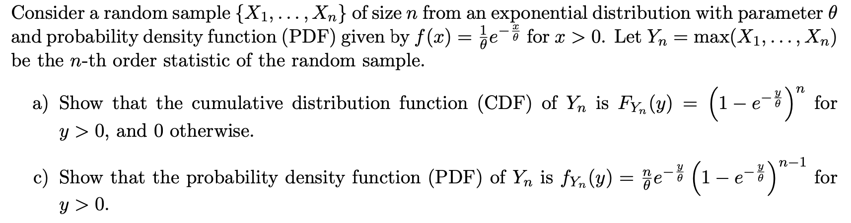 Solved Consider a random sample {X1,…,Xn} of size n from an | Chegg.com
