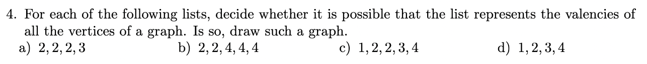 Solved Do not give a multigraph; consider only whether there | Chegg.com