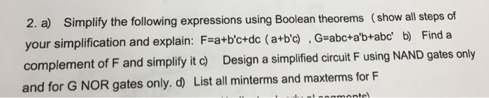 Solved a) Simplify the following expressions using Boolean | Chegg.com