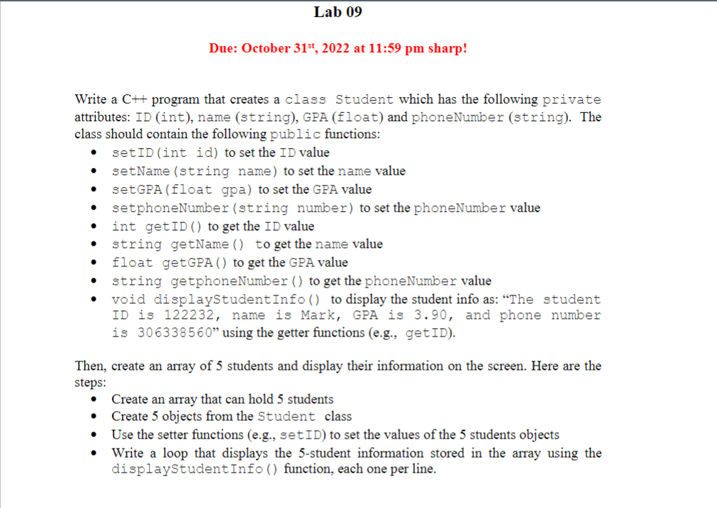 Solved Write a C++ program that creates a class Student | Chegg.com