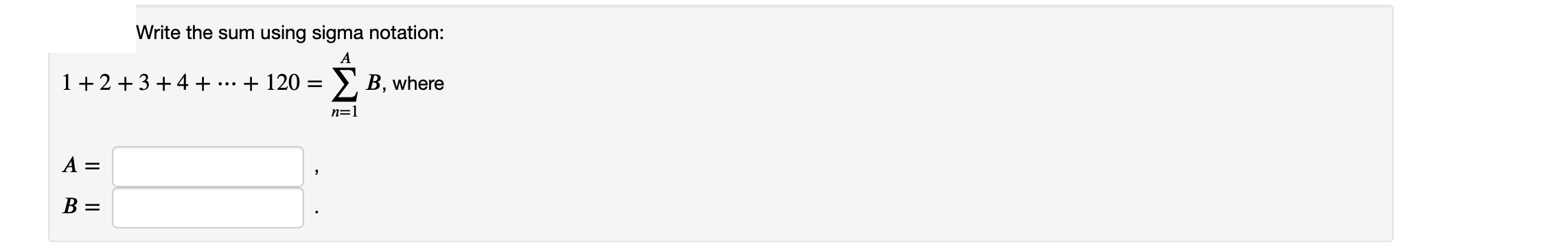 Solved Write out the following sums, one term for each value | Chegg.com