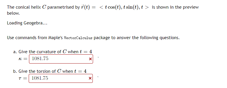 Solved The conical helix C parametrised by | Chegg.com