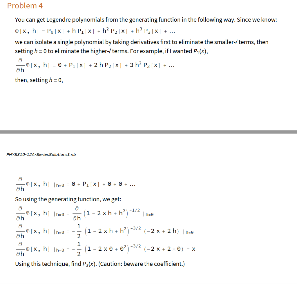 Solved Problem 4 You can get Legendre polynomials from the | Chegg.com