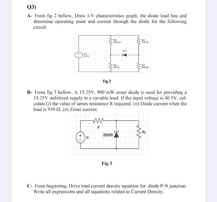 Solved Q3) A- From fig 2 bellow, Draw l-V characteristics | Chegg.com