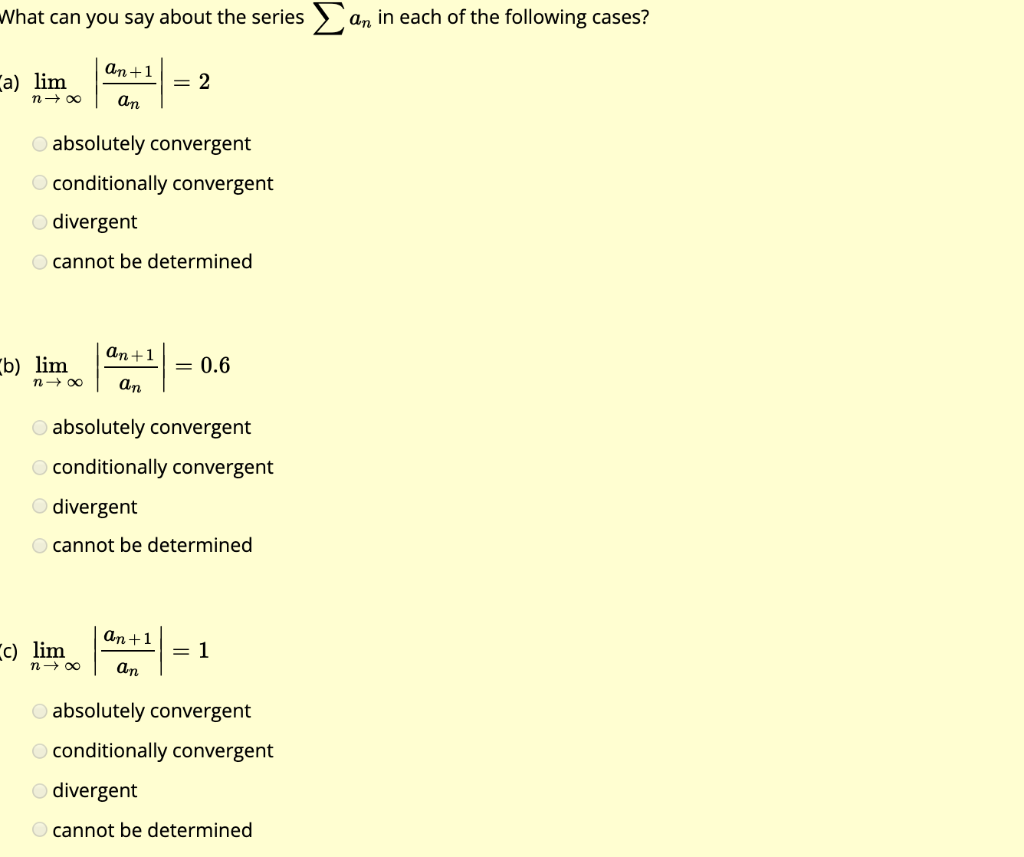 Solved What can you say about the series )) an in each of | Chegg.com