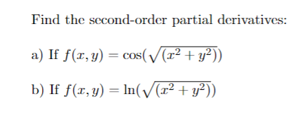 Solved Find the second-order partial derivatives: a) If | Chegg.com