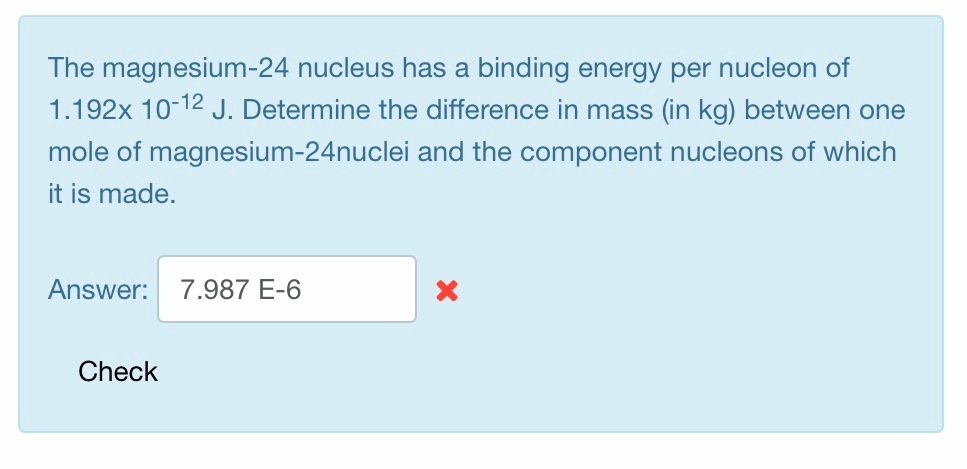 Solved The magnesium-24 nucleus has a binding energy per | Chegg.com