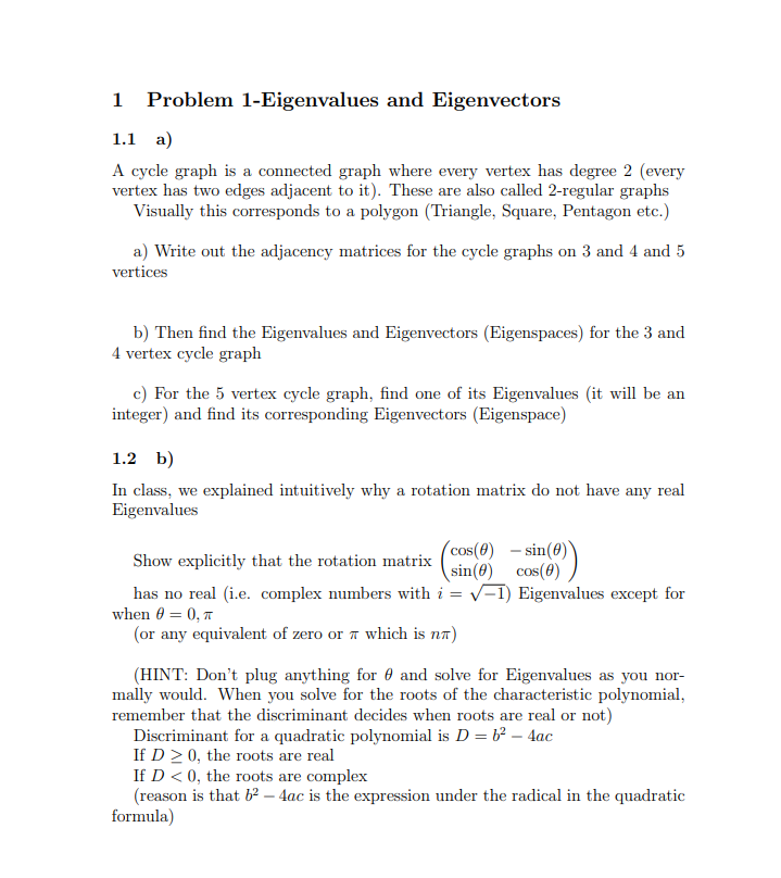 Solved Problem 1-Eigenvalues and Eigenvectors 1.1 a) A cycle | Chegg.com