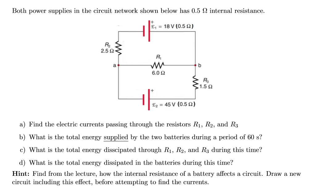 Solved Both power supplies in the circuit network shown | Chegg.com