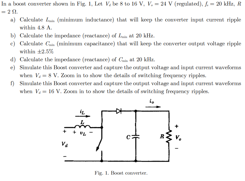 Solved In a boost converter shown in Fig. 1, Let Vd be 8 to | Chegg.com