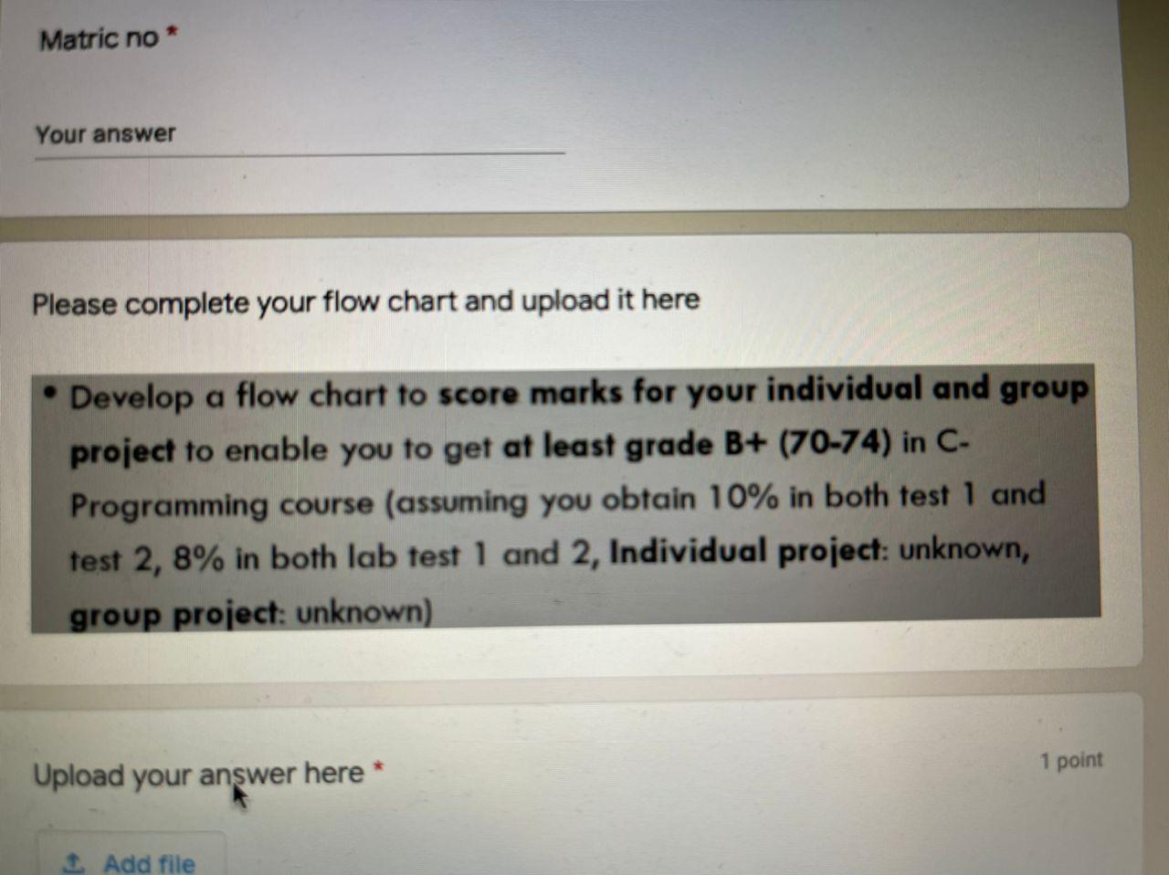 Solved Matric no Your answer Please complete your flow chart | Chegg.com