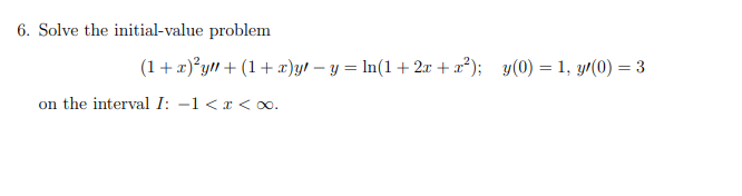 Solved 6. Solve the initial-value problem | Chegg.com
