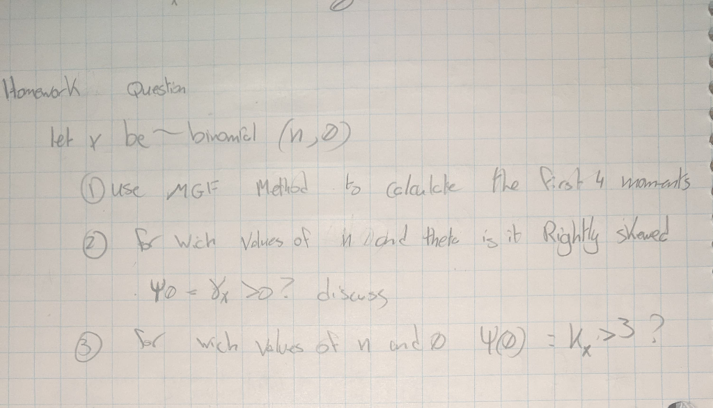 Solved Homework Question let & bebinomial (no) use MGF | Chegg.com