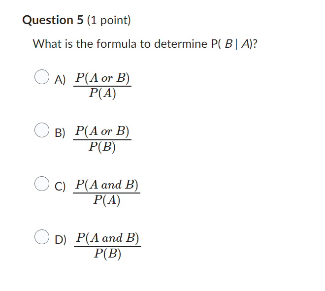 Solved Question 5 (1 point) What is the formula to determine | Chegg.com