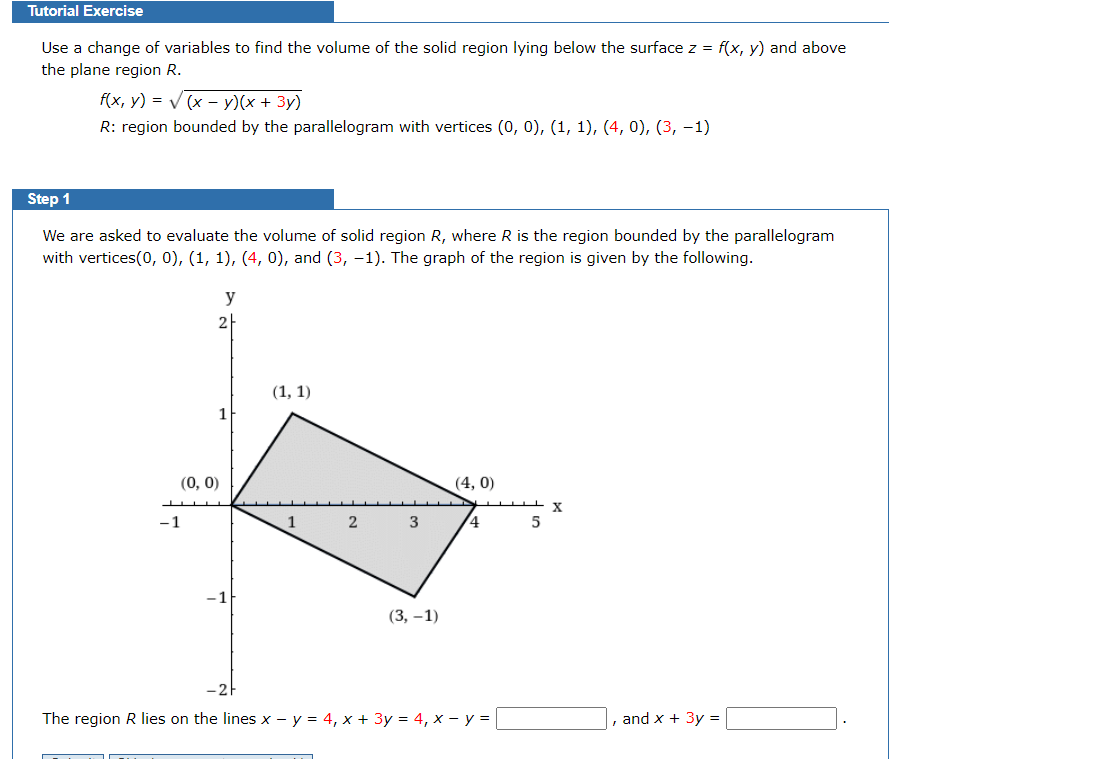 Solved Tutorial Exercise Use a change of variables to find | Chegg.com