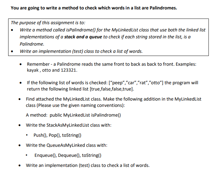 Solved You are going to write a method to check which words | Chegg.com Solved You are going to write a method to check which words | Chegg.com