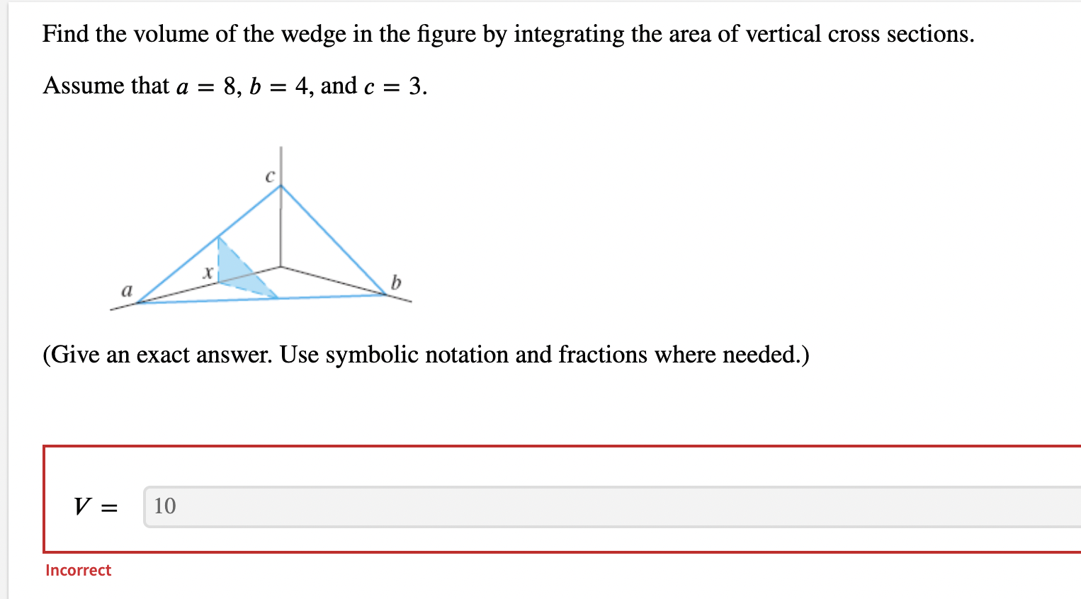 Solved Find the volume of the wedge in the figure by | Chegg.com