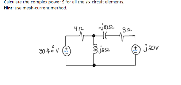 Solved Calculate the complex power S for all the six circuit | Chegg.com