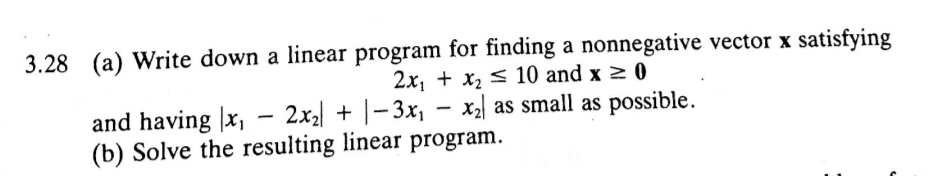 Solved 3.28 (a) Write down a linear program for finding a | Chegg.com