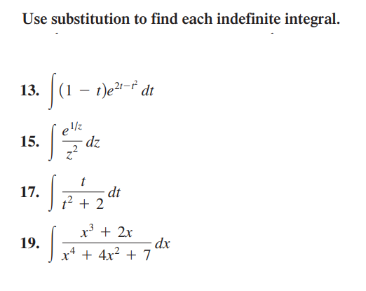 Solved Use substitution to find each indefinite integral. | Chegg.com