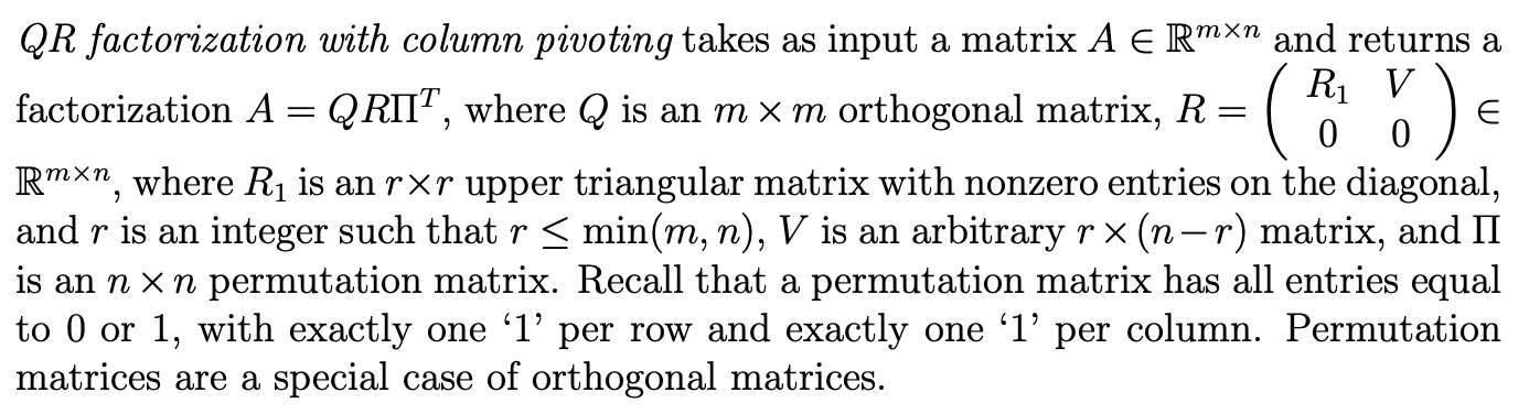 Solved Qr Factorization With Column Pivoting Takes As