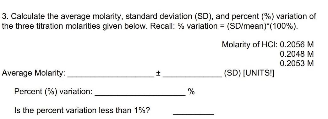 Solved 3. Calculate the average molarity, standard deviation | Chegg.com