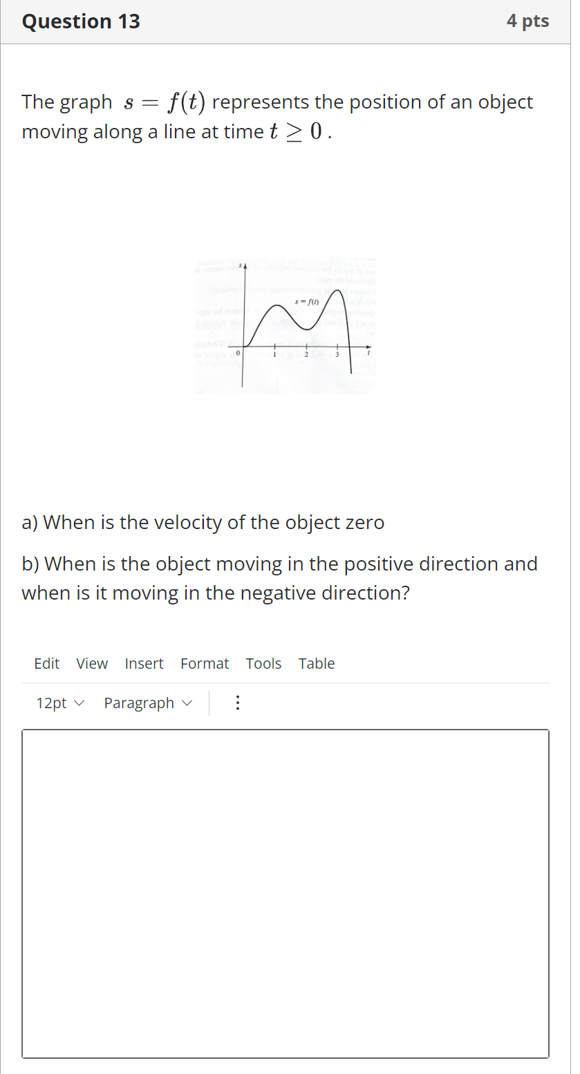 Solved The Graph S F T Represents The Position Of An Object