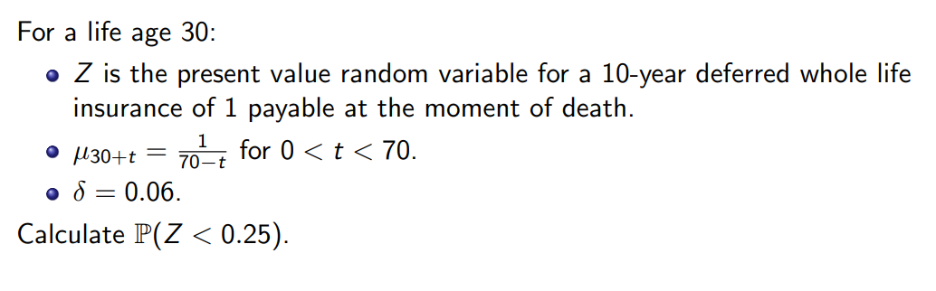 Solved For a life age 30 : Z is the present value random | Chegg.com