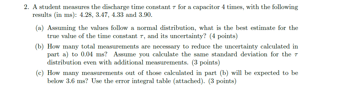 2. A student measures the discharge time constant τ | Chegg.com