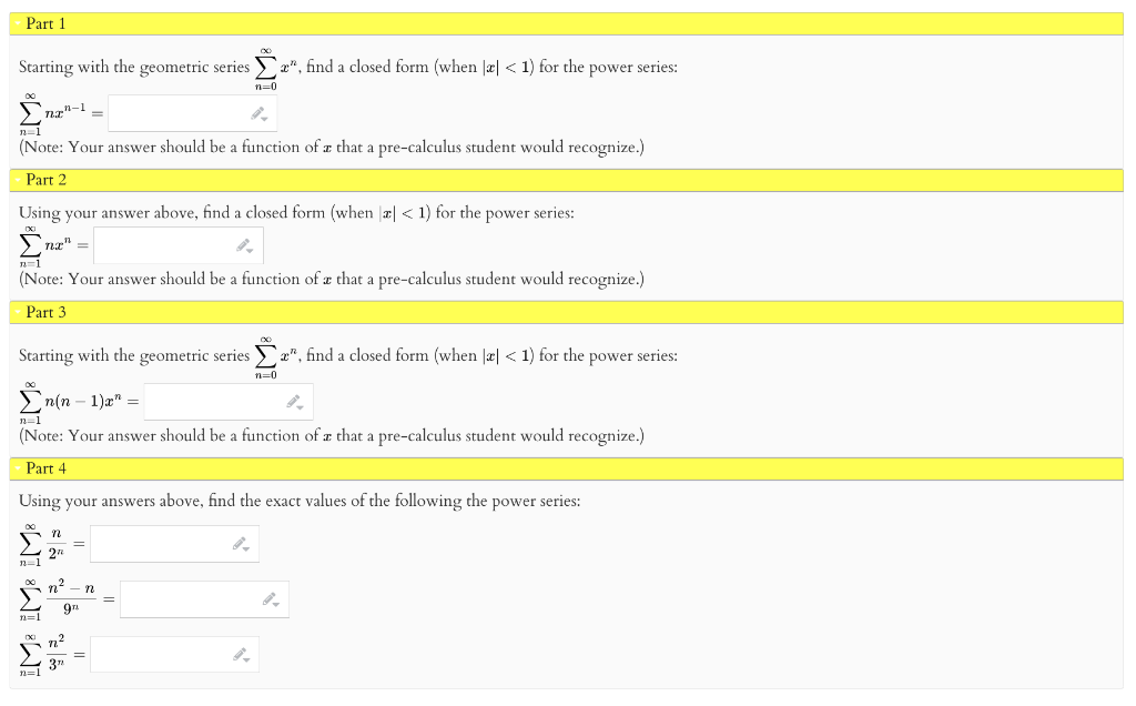 Solved Part 1 Starting with the geometric series 2", find a | Chegg.com