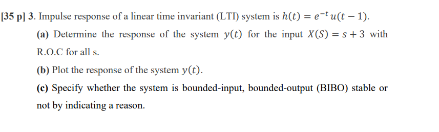 Solved 5 p] 3. Impulse response of a linear time invariant | Chegg.com