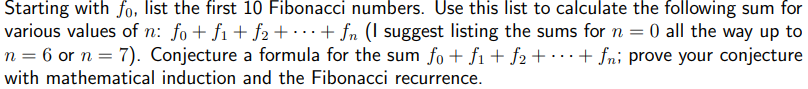 Solved Starting with fo, list the first 10 Fibonacci | Chegg.com