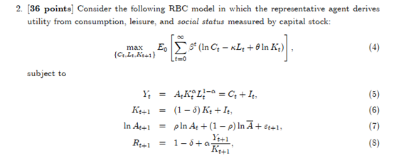 2. (36 points) Consider the following RBC model in | Chegg.com