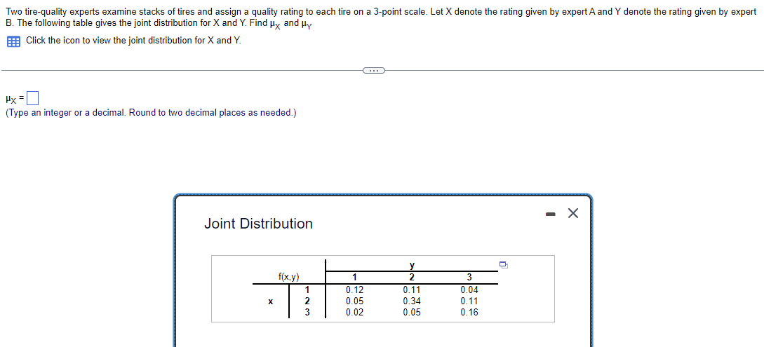 Solved Two tire-quality experts examine stacks of tires and | Chegg.com