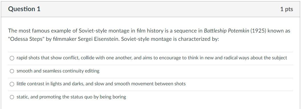 The most famous example of Soviet-style montage in | Chegg.com