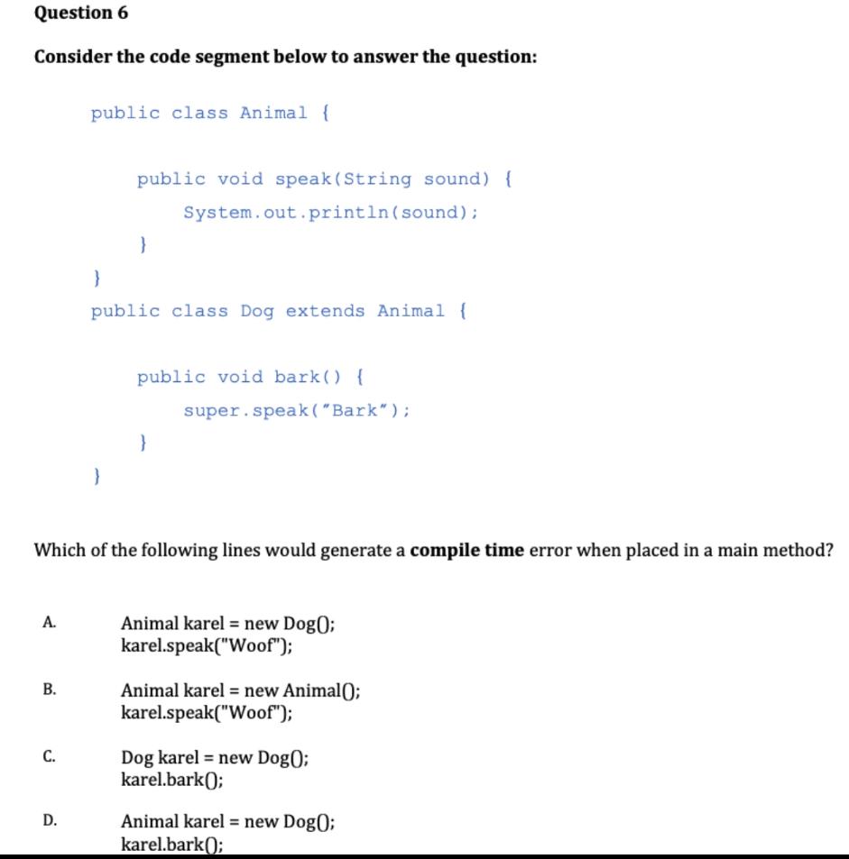 Solved Question 6 Consider the code segment below to answer | Chegg.com