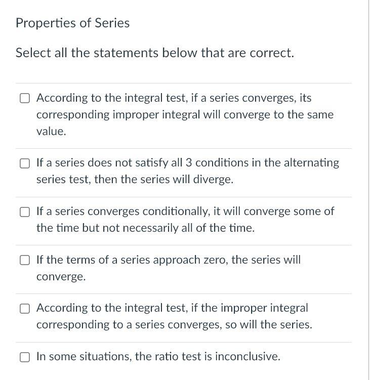 Solved Properties of Series Select all the statements below | Chegg.com