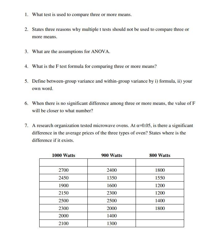 Solved 1 What Test Is Used To Compare Three Or More Means Chegg