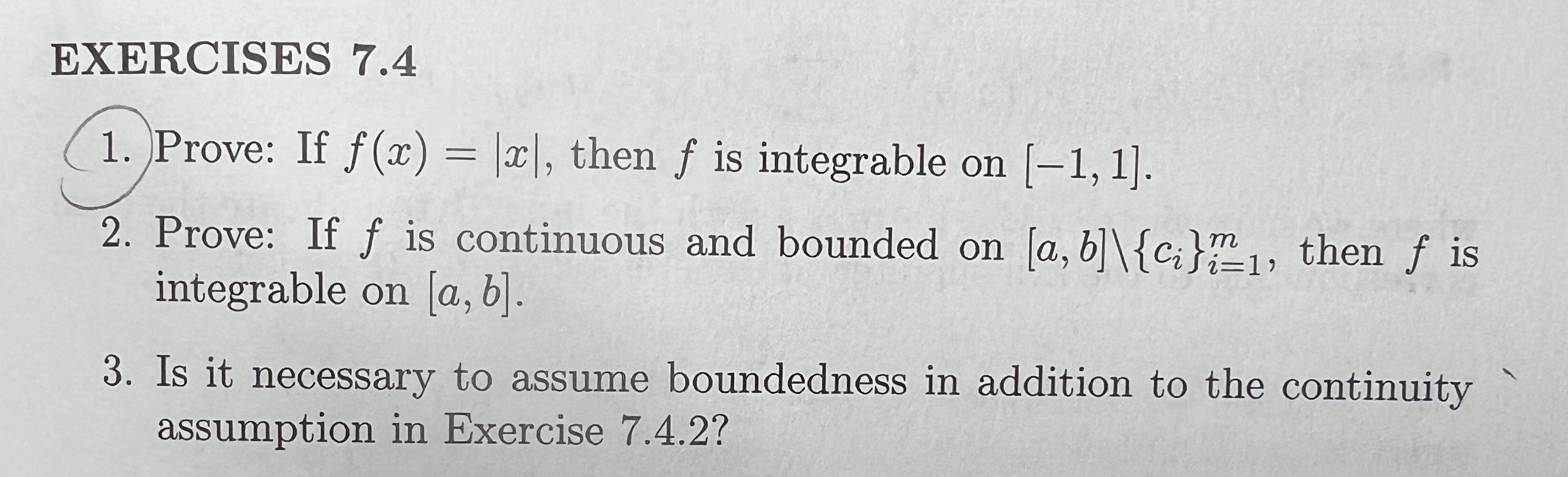 Solved 1. Prove: If f(x)=∣x∣, then f is integrable on | Chegg.com