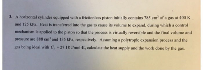 Solved A horizontal cylinder equipped with a frictionless | Chegg.com