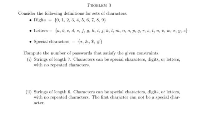 Solved PROBLEM 3 Consider the following definitions for sets | Chegg.com