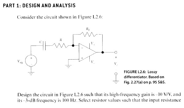 Solved PART 1: DESIGN AND ANALYSIS Consider he cuit shown in | Chegg.com